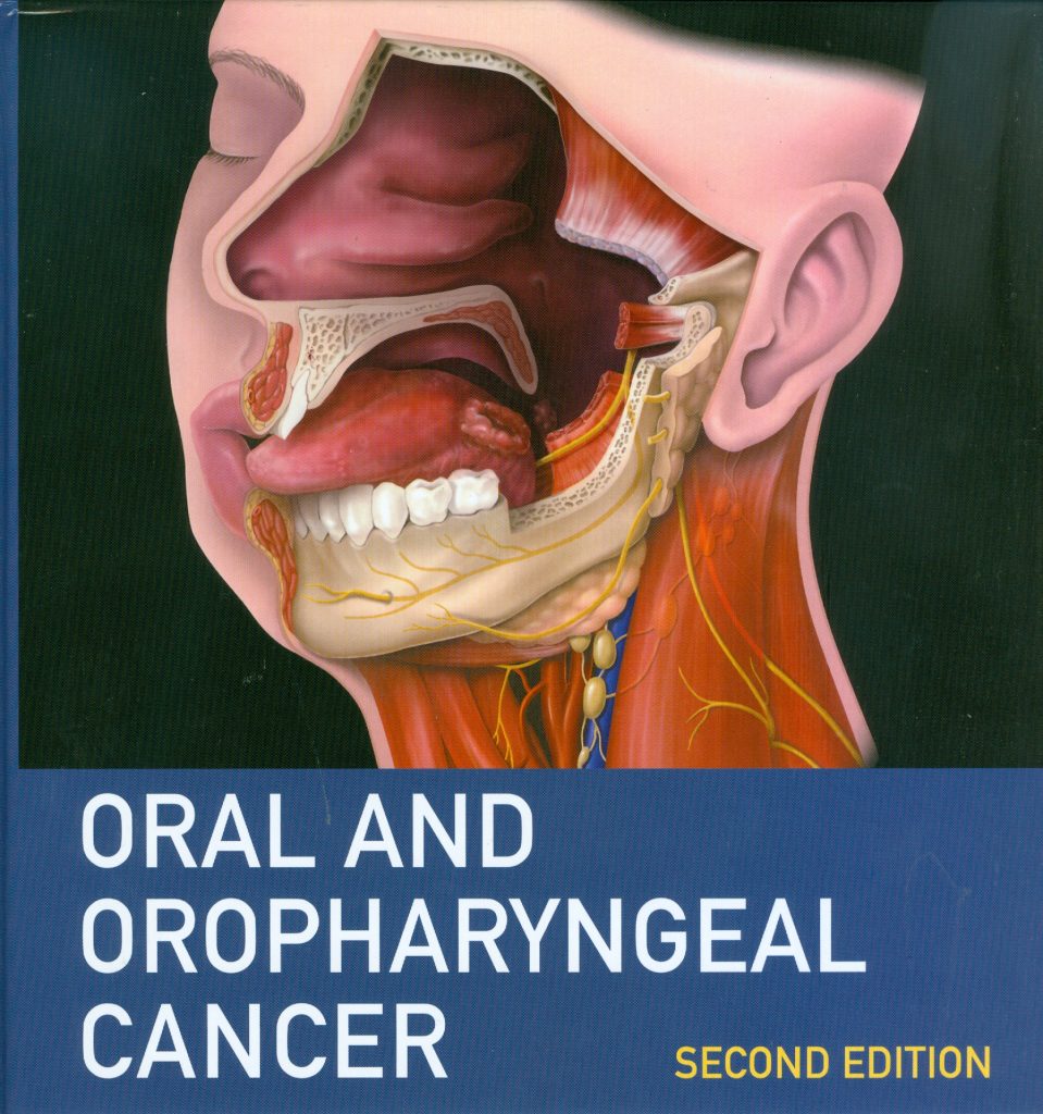 Oral and Oropharyngeal Cancer, 2nd edn - The Journal of Laryngology ...